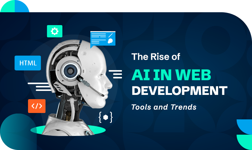 Role of AI in Web Development: Trends, Benefits, and Future | Digiwhiz